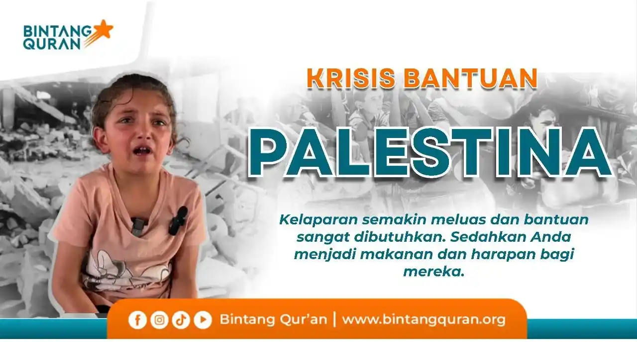 Campaign - HADIRKAN HARAPAN UNTUK PALESTINA | Bintang Quran